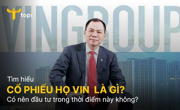 Cổ phiếu họ Vingroup là gì? Có nên đầu tư trong năm 2025 không?